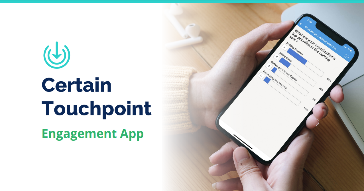 Certain Touchpoint Engagement App - Certain, Inc