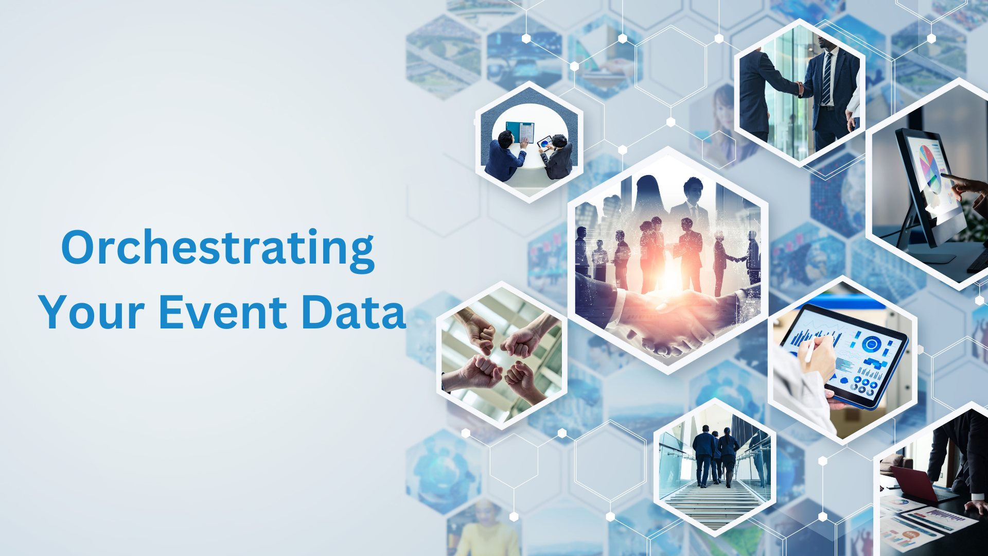 What is Event Data Orchestration and Why it Matters - Certain, Inc